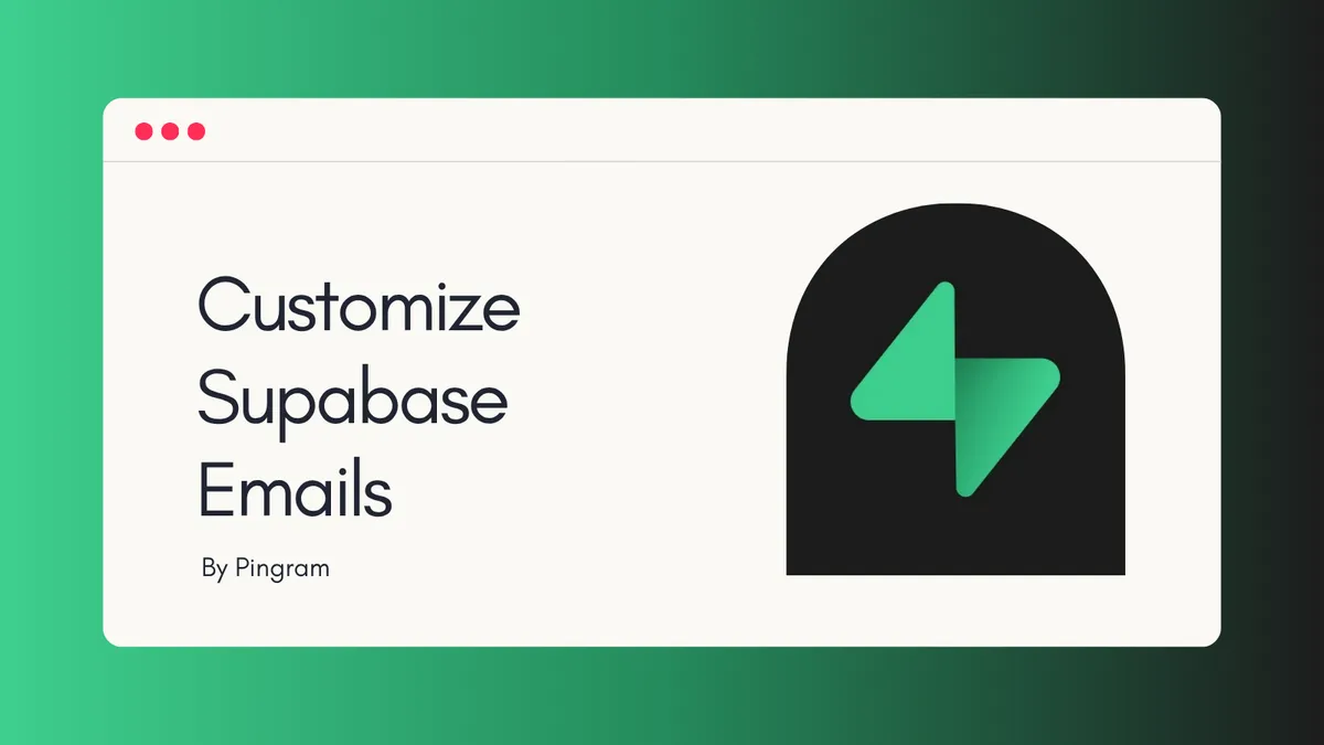 Custom Email Notification Templates in Supabase (2026)
